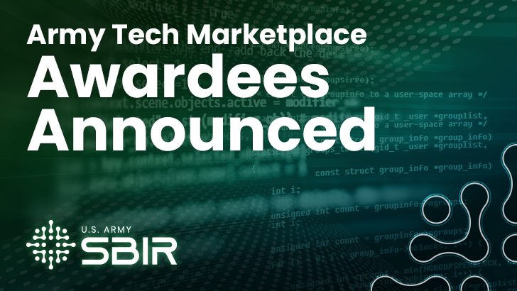 Army selects small businesses to develop Army Tech Marketplace – Army SBIR|STTR Program